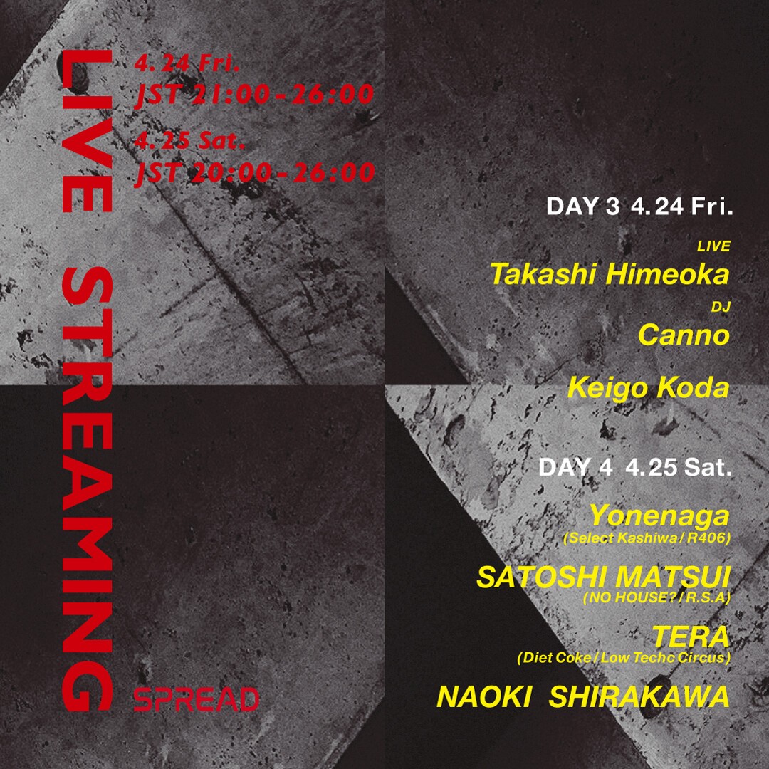 iFLYER: SPREAD LIVE STREAMING DAY3 / DAY4 at Online Streaming, Tokyo